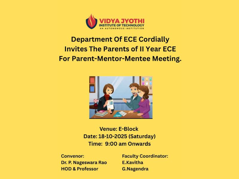 Parent-Mentor-Mentee Meeting – ECE Department - Vidya Jyothi Institute ...